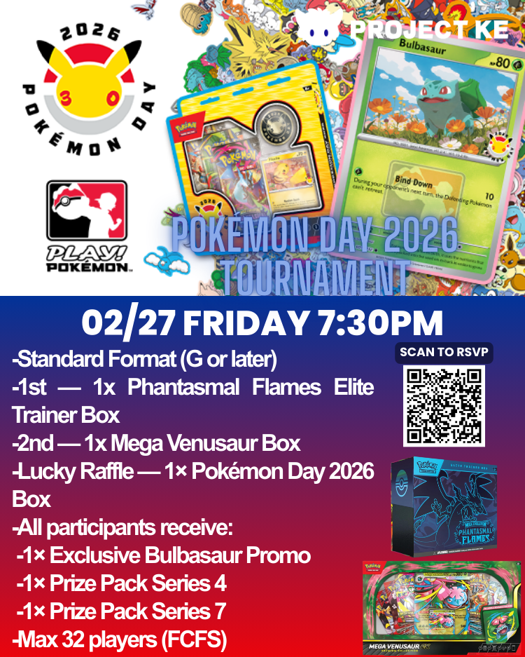 Pokémon Day 2026 Tournament - FEB 27TH 7:30PM - Project KE